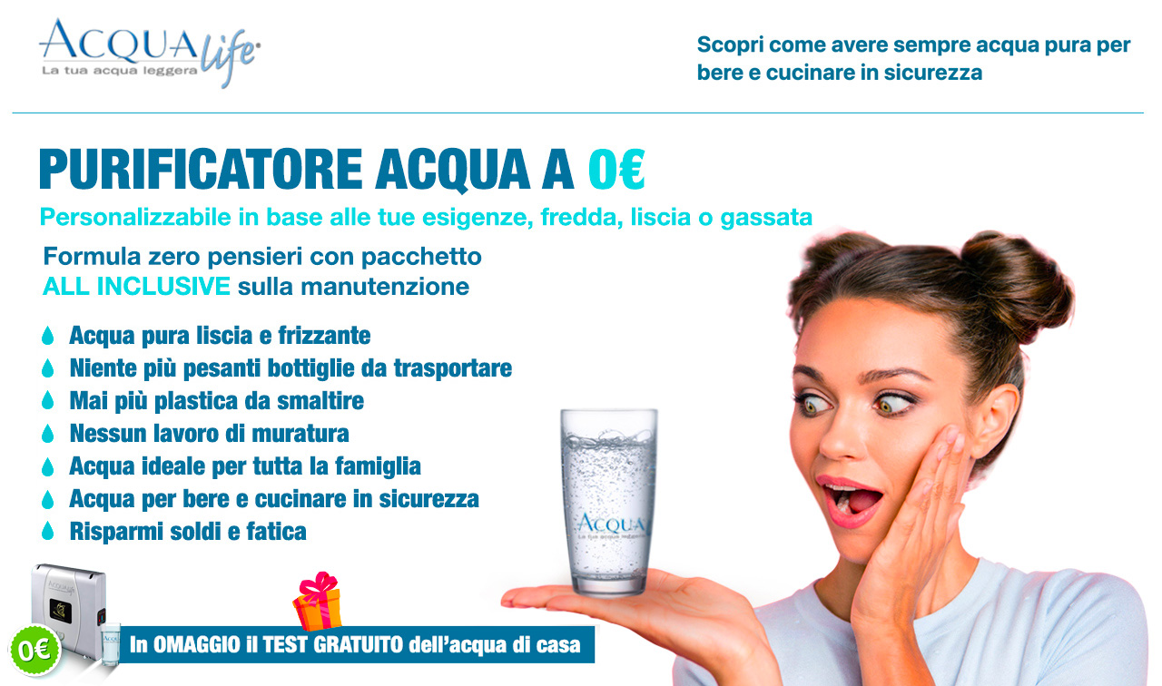 Offerta purificatore d'acqua a 0€, subito il TEST GRATUITO dell'acqua
